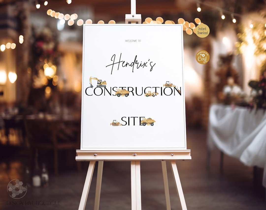 Construction Themed Welcome Sign | Minimalist Can You Dig It Party ...
