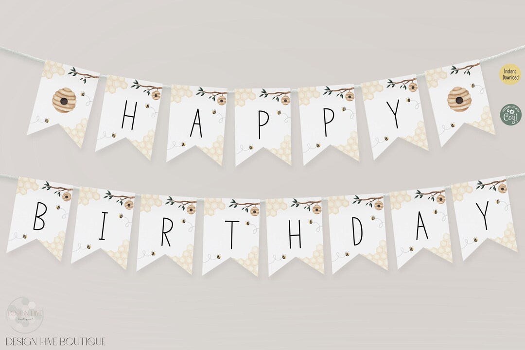 Editable Bee Themed Happy Birthday Banner, Minimalist First Bee Day ...