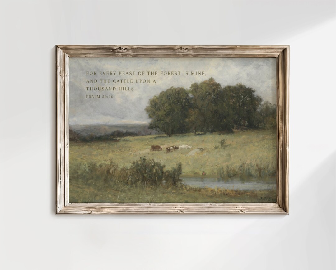 Christian Wall Art, Psalms 50 10 KJV, Cottage Core, Farmhouse Decor ...