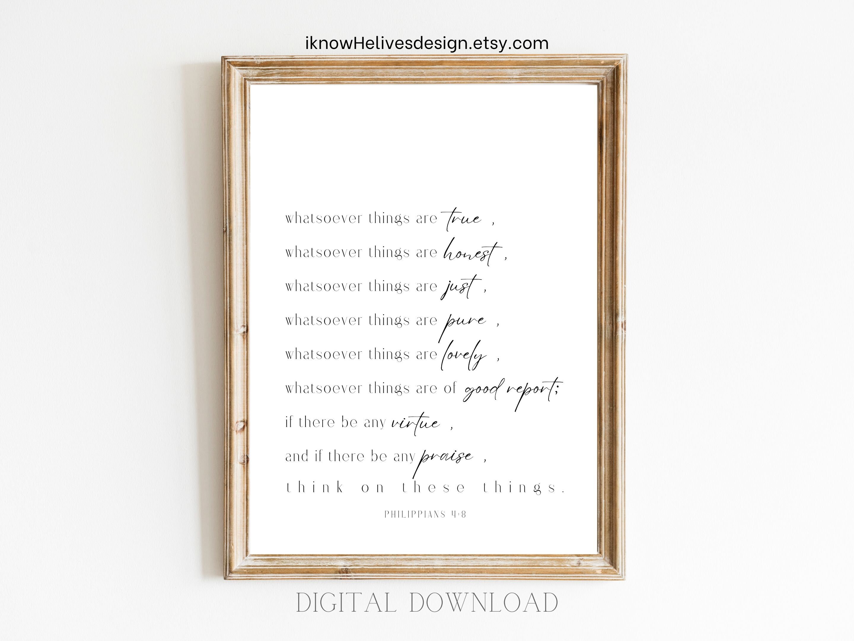 Think on These Things Philippians 4:8 KJV Wall Art Printable Modern ...