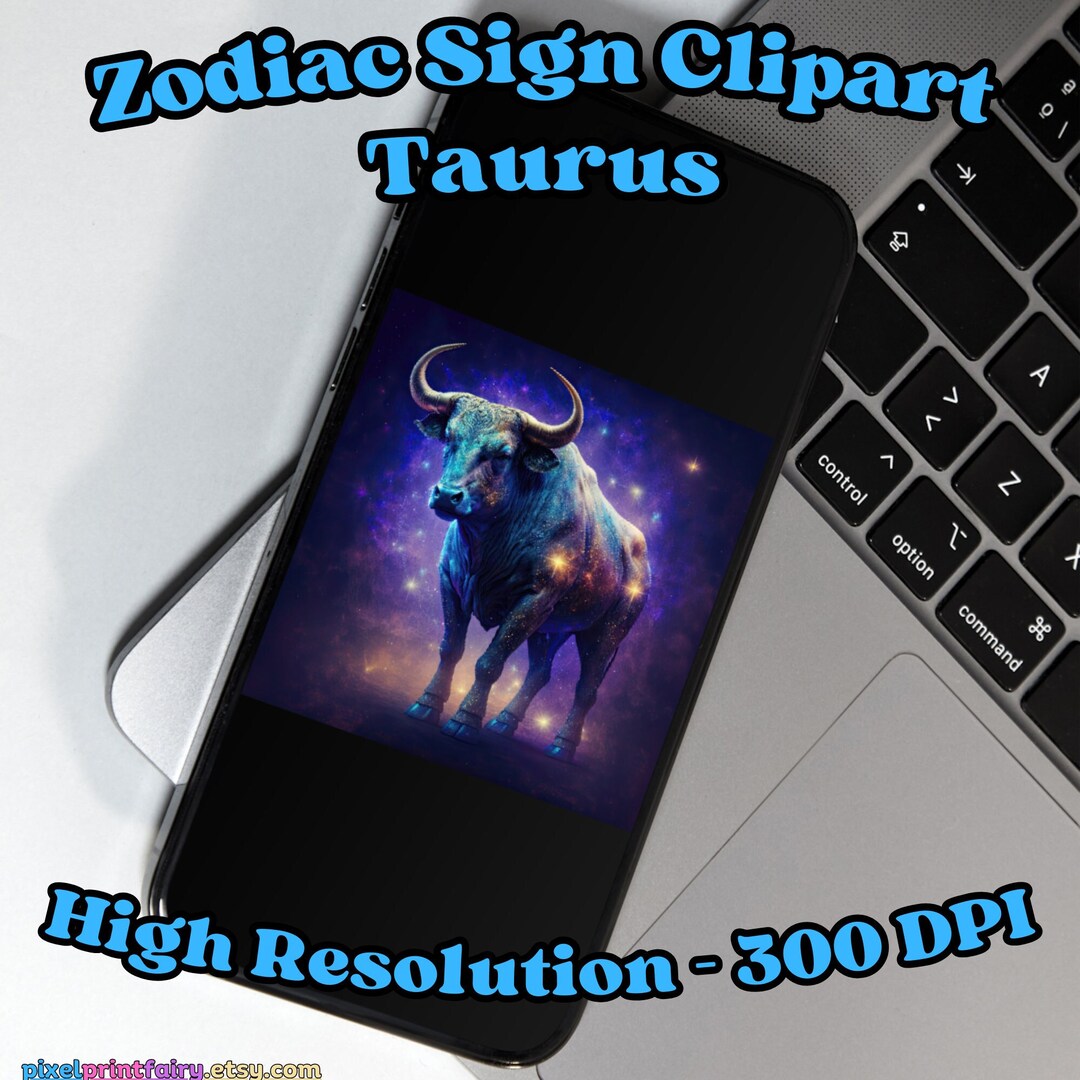 TAURUS Zodiac Sign Clipart Taurus Earth Sign PNG Transfer to Any Item ...