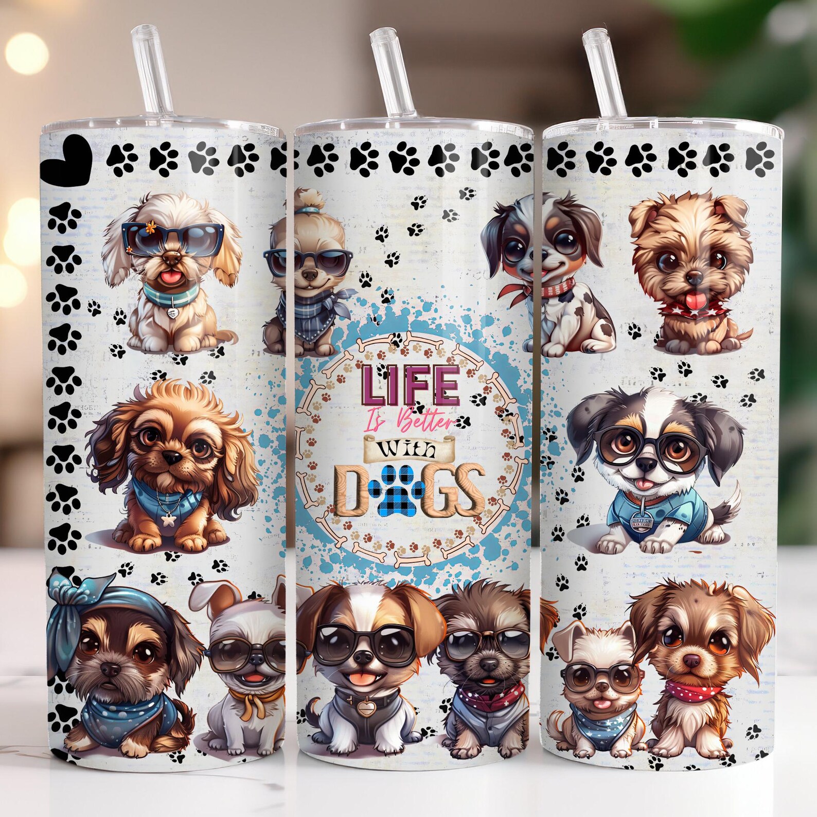 Life is Better With Dogs Tumbler Wrap, 20 Oz Skinny Tumbler Animal ...