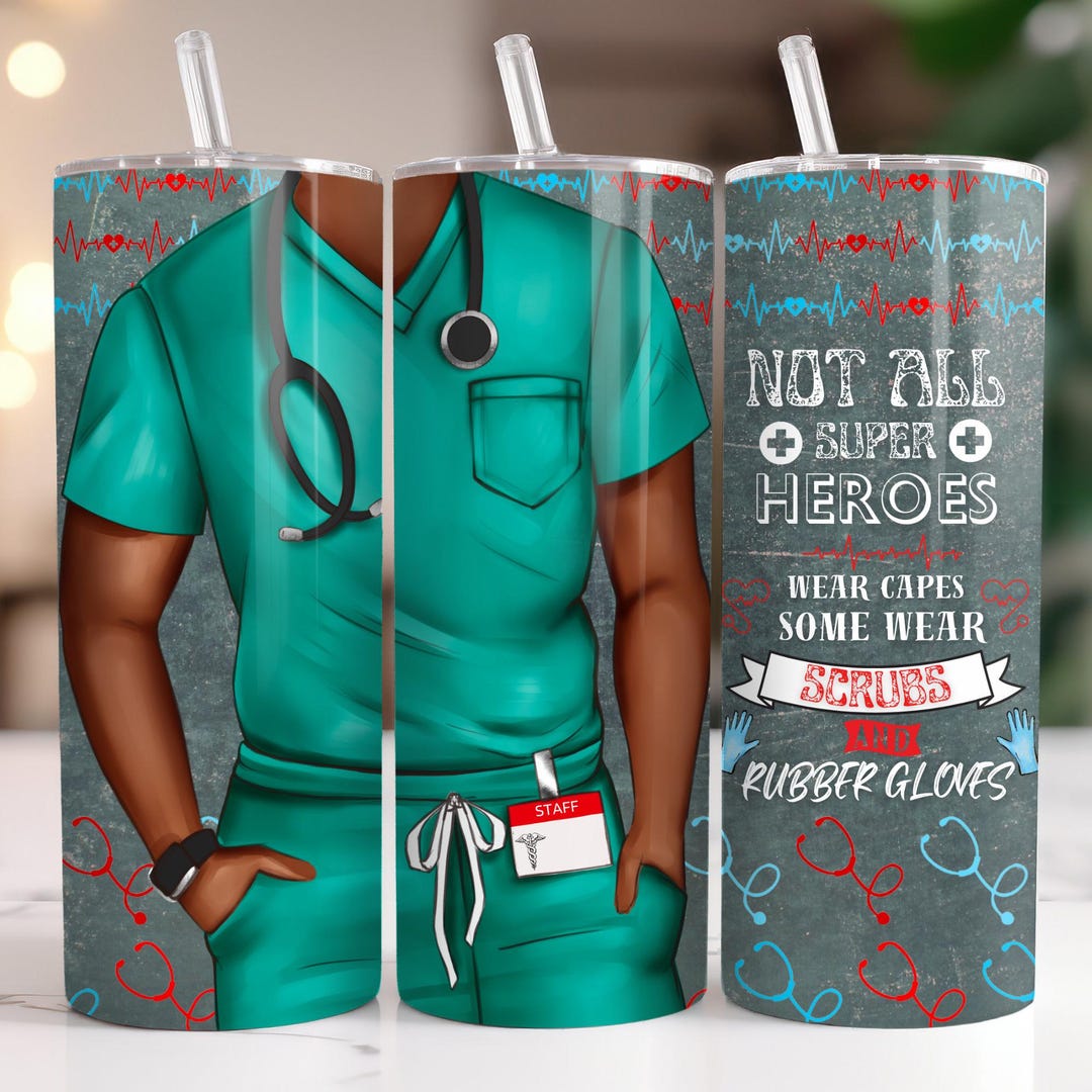 Male Nurse Tumbler Wrap, 20oz Skinny Straight Tumbler Healthcare Design ...