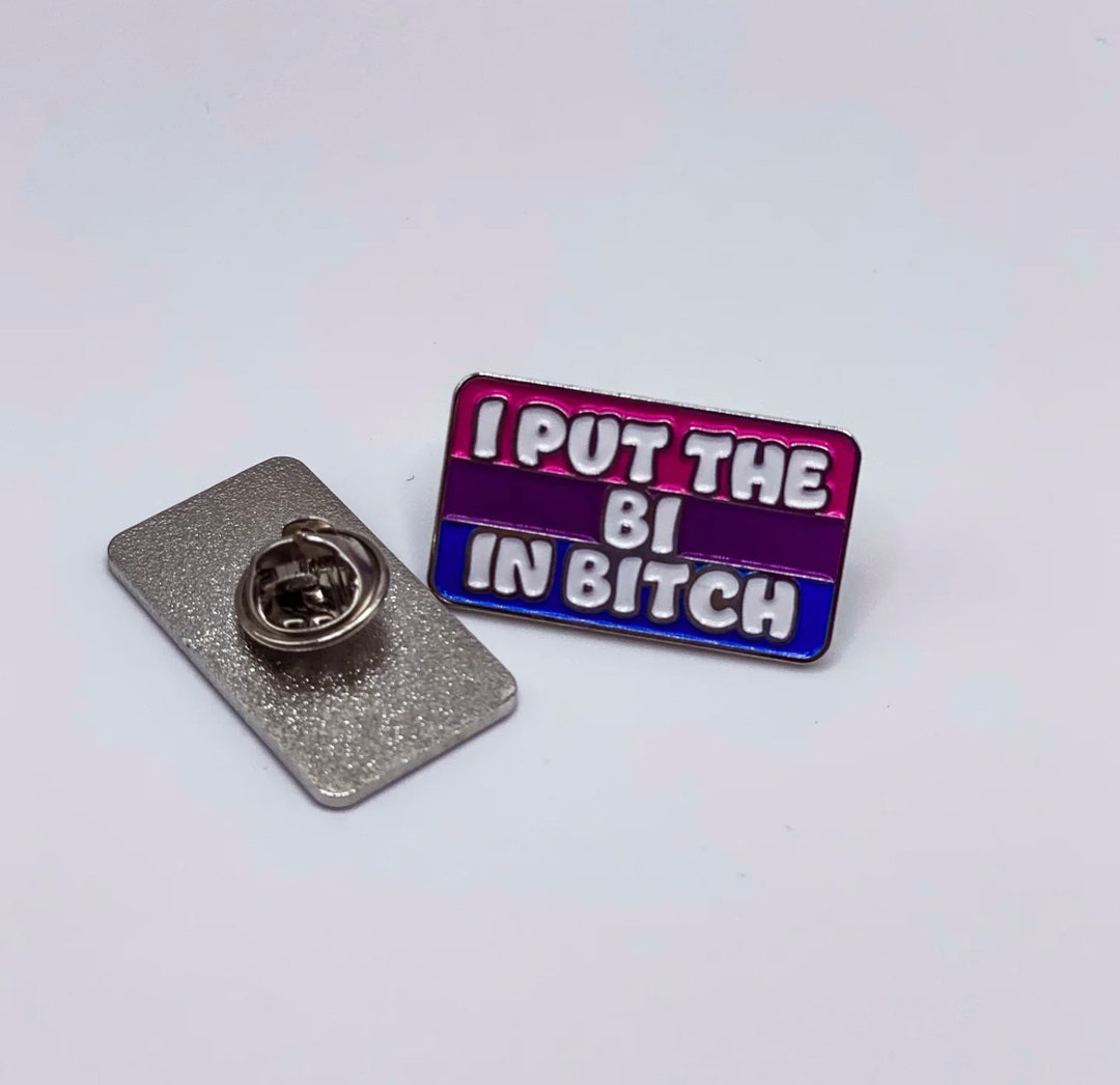 I Put the bi in Bitch Enamel Pin, LGBTQIA Funny Enamel Pins, Popular ...
