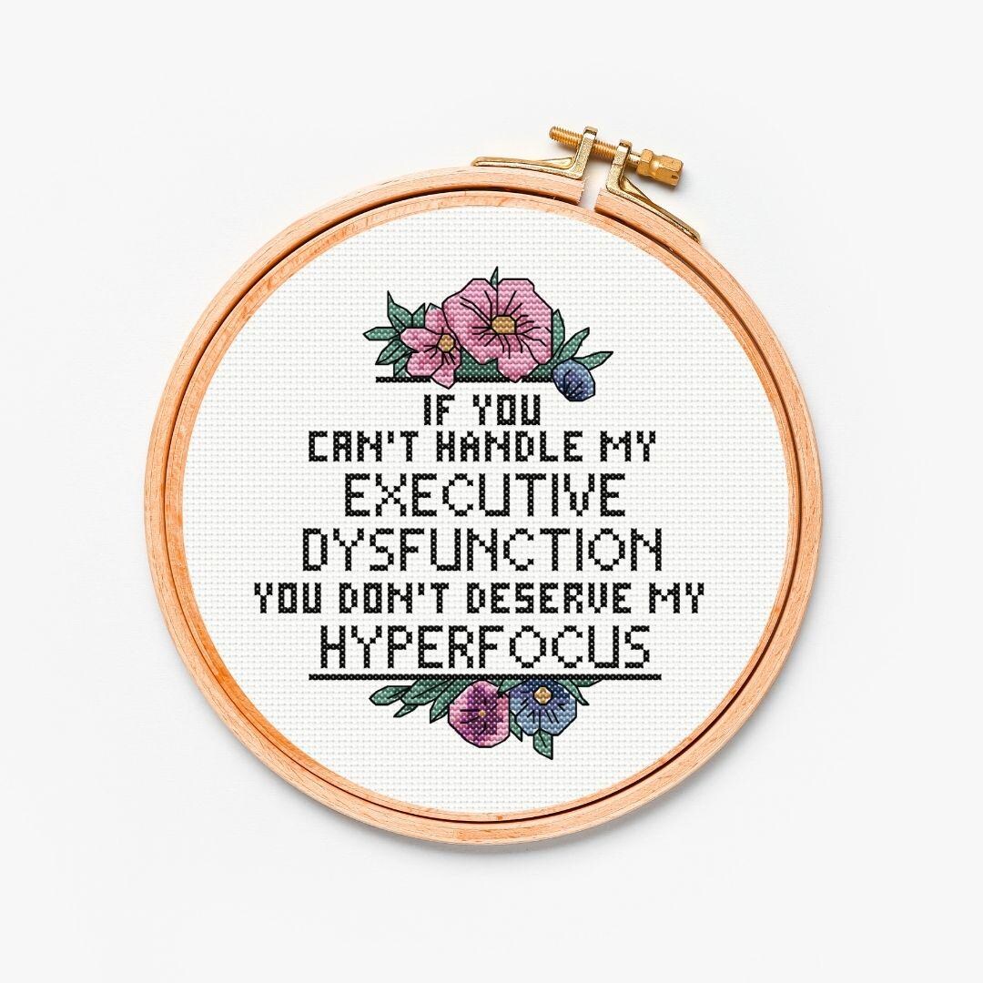 Executive Dysfunction Cross Stitch Pattern, ADHD Cross Stitch Pattern ...