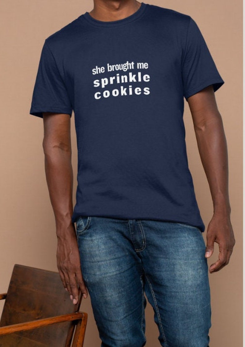 She Brought Me Sprinkle Cookies Unisex Jersey Short Sleeve - Etsy