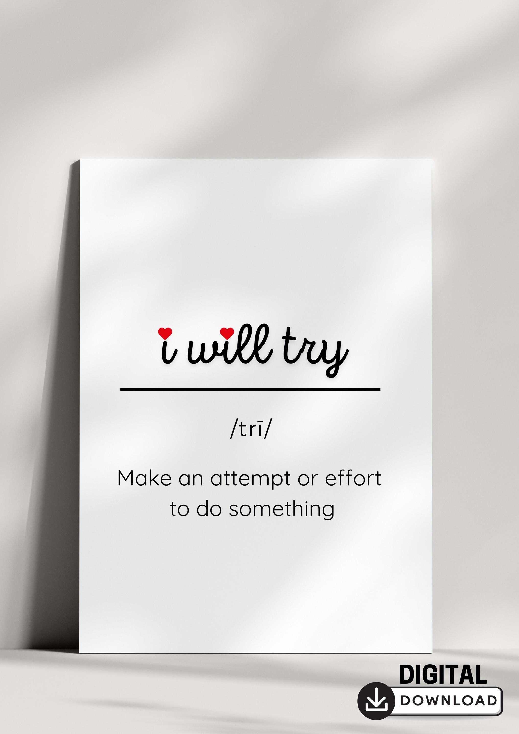 I Will Try Quote Wall Art, Definition Quotes, Motivation Poster, Office ...