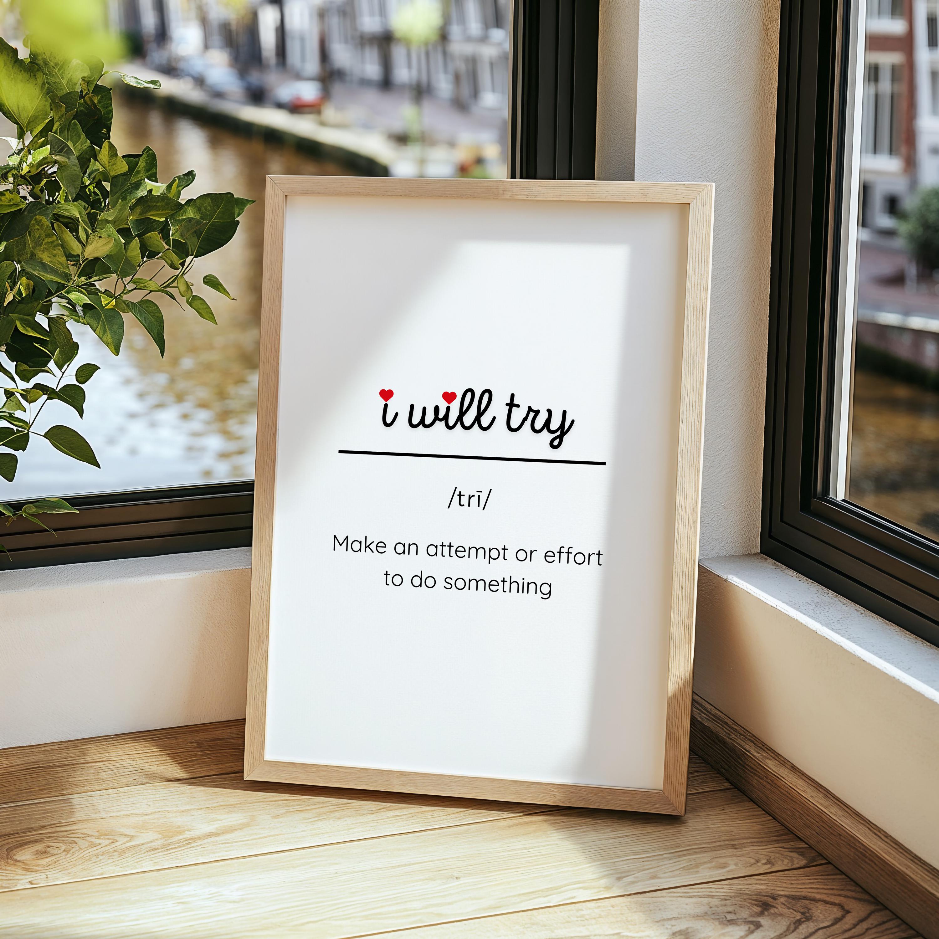 I Will Try Quote Wall Art, Definition Quotes, Motivation Poster, Office ...