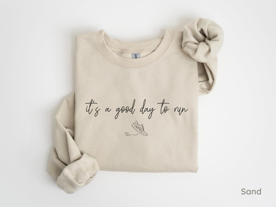 Running Jumper, Good Day to Run Shirt, Running Motivation Gifts for Her ...