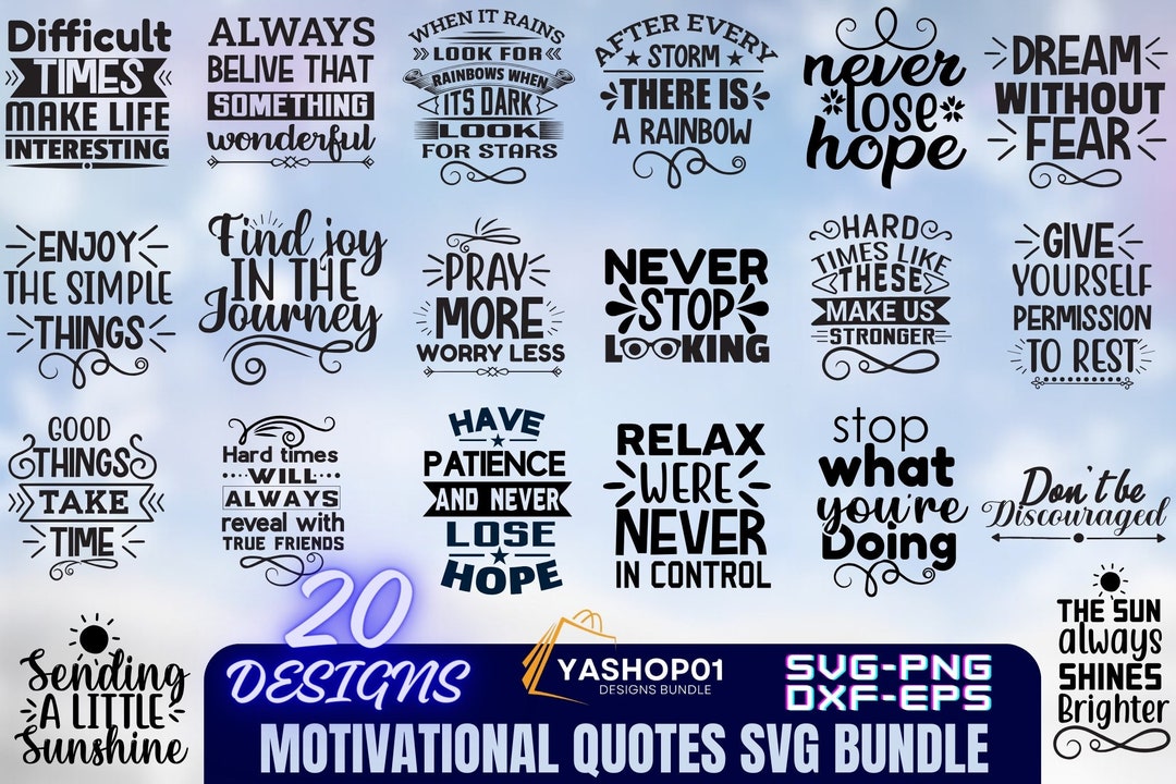 Motivational Svg Bundle, Positive Quote, SVG Cut Files Bundle ...