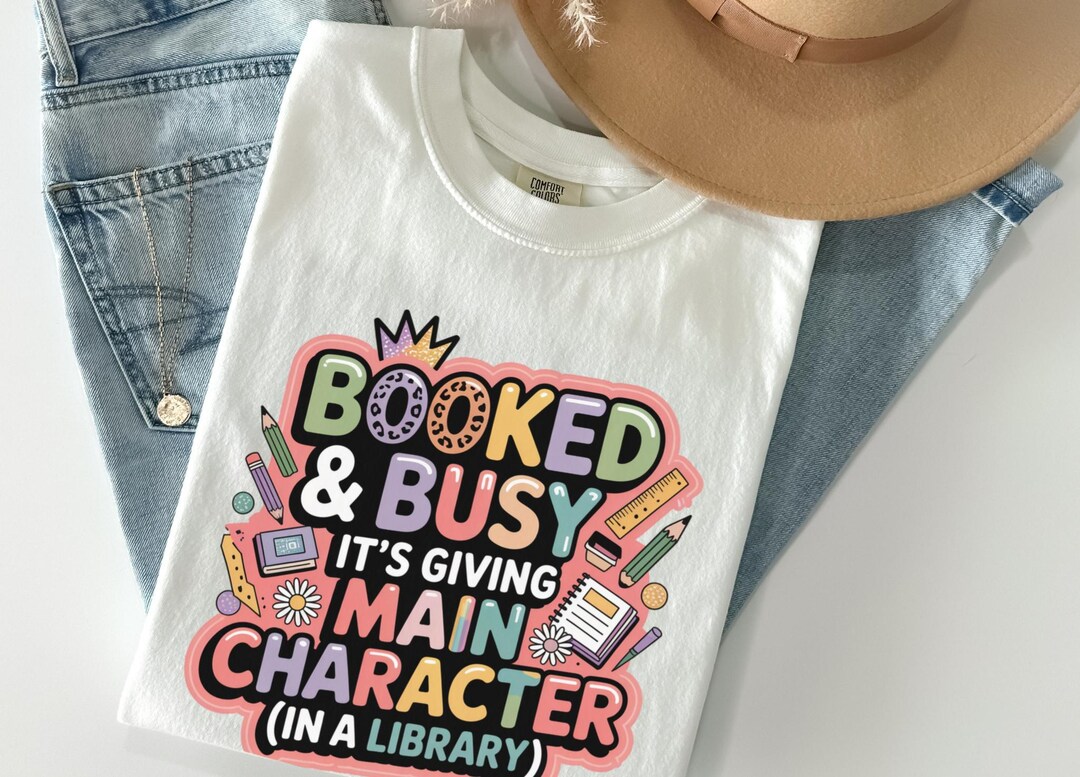 Booked and Busy Librarian T-shirt: Main Character Library Tee - Etsy