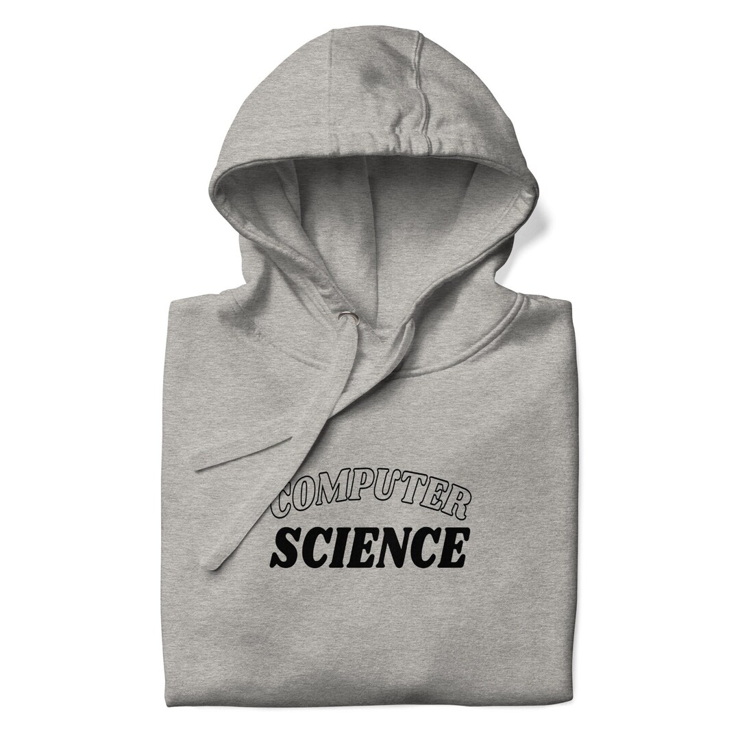 Computer Science Hoodie, Comfy Hoodie, Software Engineer Hoodie, Software Developer Gift ...