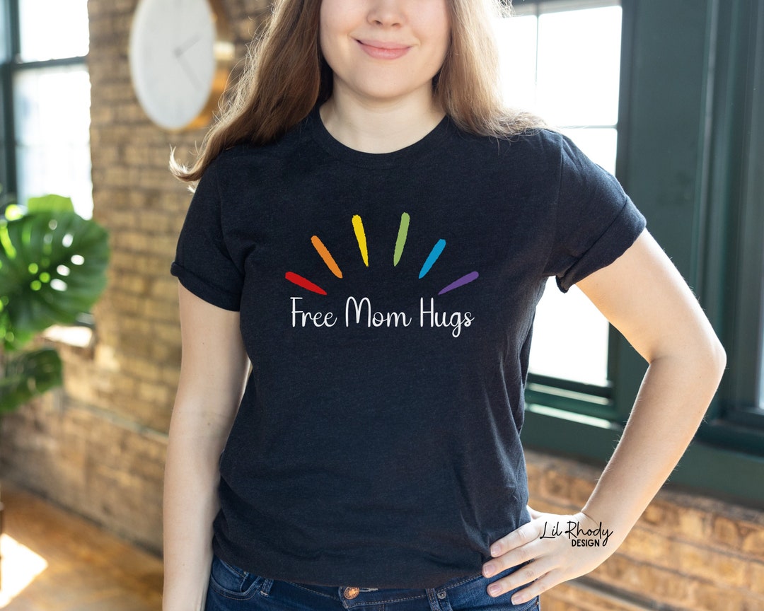 Free Mom Hugs T-shirt, Pride Shirts, LGBTQ Mom Shirt, Queer Pride Tee ...