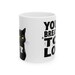 Judgmental Black Cat Mug, You Re Breathing Too Loud, Funny Coffee Cup ...