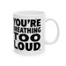 Judgmental Black Cat Mug, You Re Breathing Too Loud, Funny Coffee Cup ...