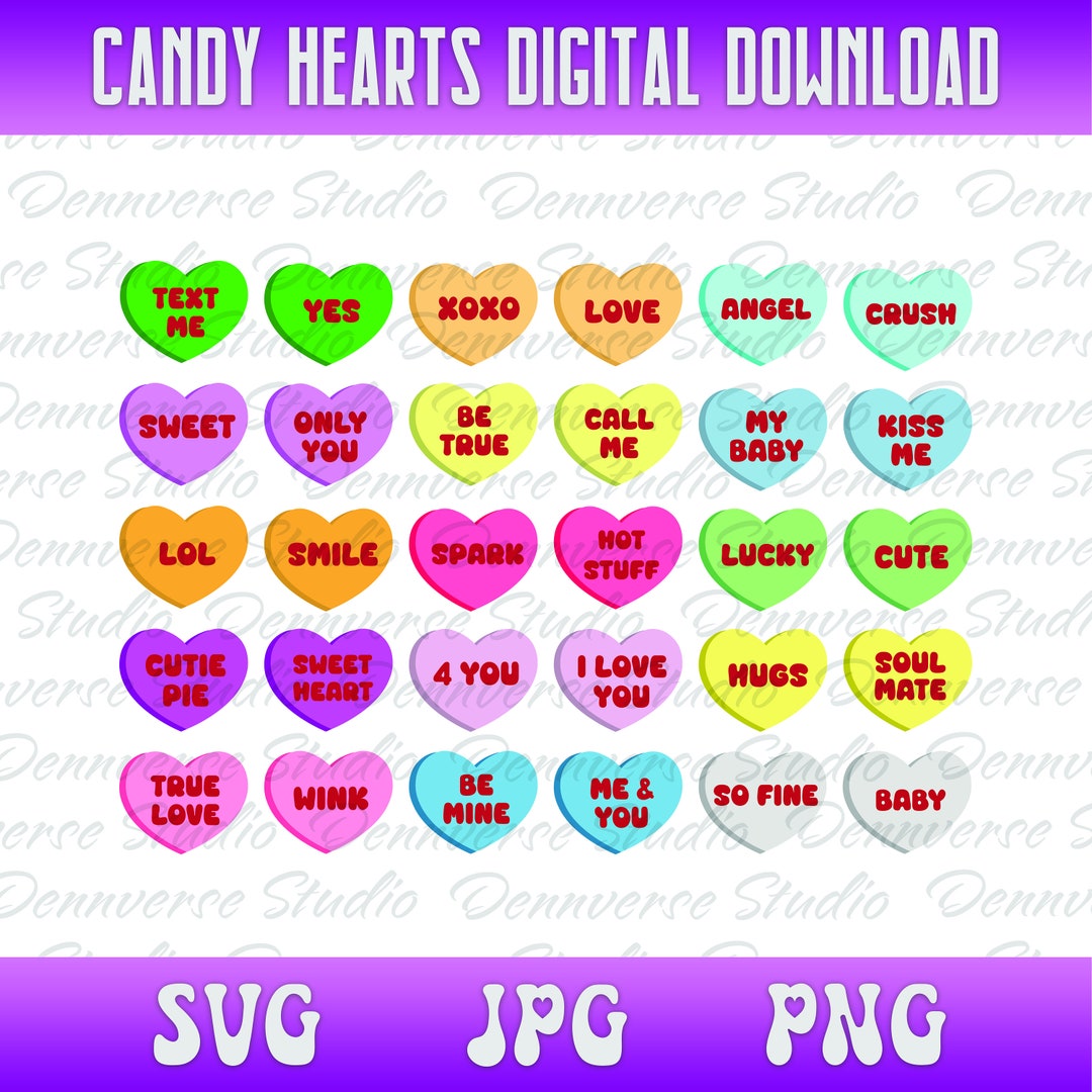 Valentine Candy Hearts SVG, Valentine PNG, Valentine JPG, Candy Heart ...