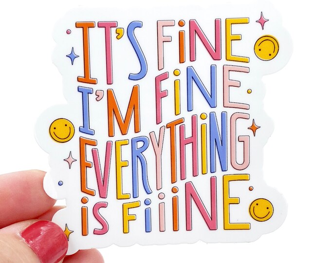I'm Fine Melting Smiley Face Vinyl Sticker - Etsy