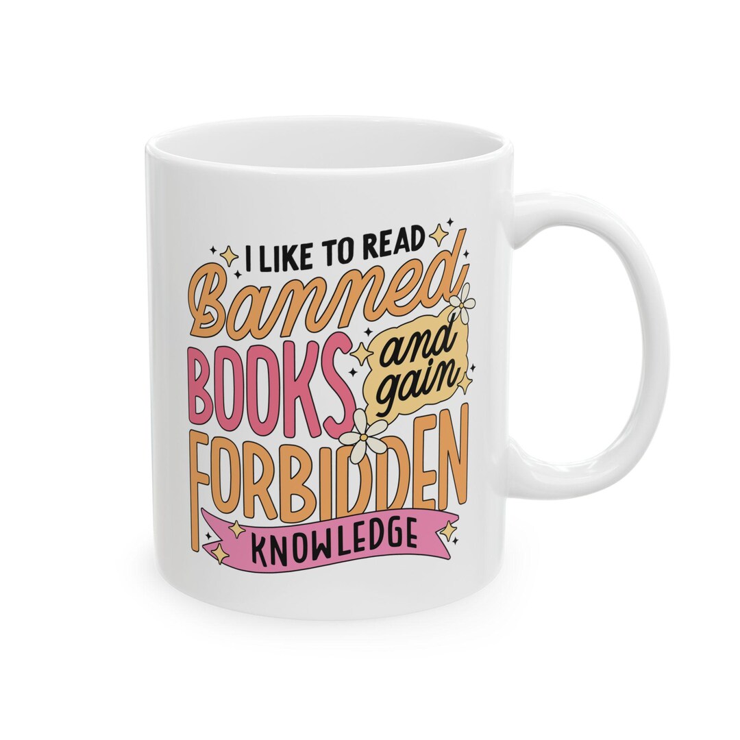 Banned Books & Forbidden Knowledge Mug, Coffee Mug for Book Lovers ...
