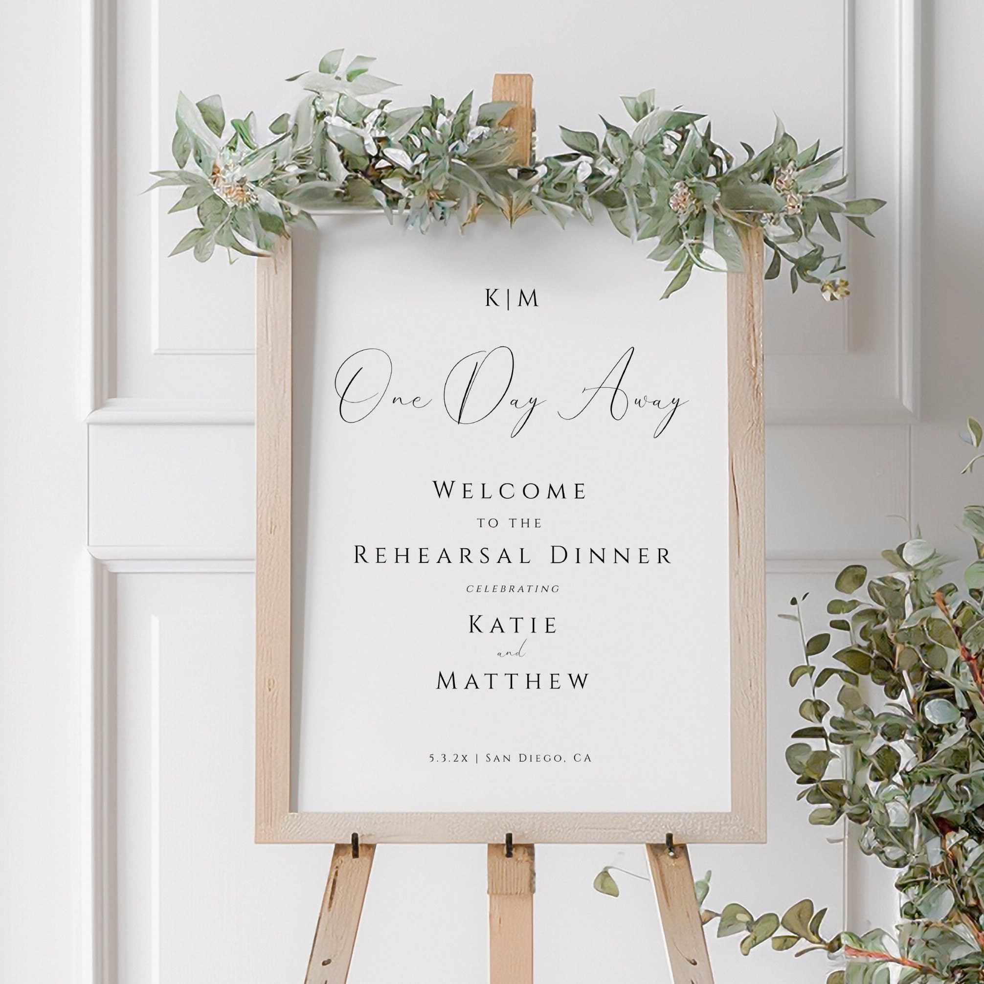 One Day Away Rehearsal Sign, One Day Away Welcome Sign, Rehearsal ...