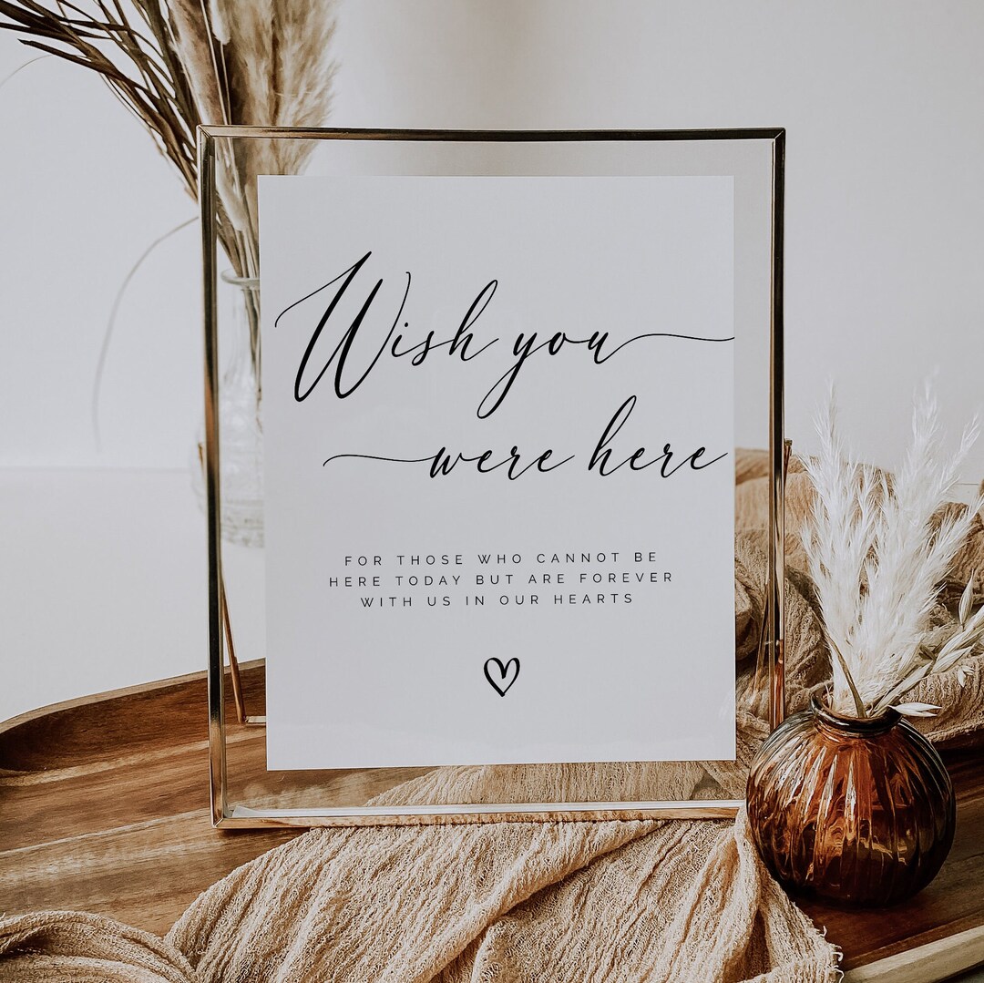 Wish You Were Here Wedding Sign, in Loving Memory, Modern Wedding Sign ...