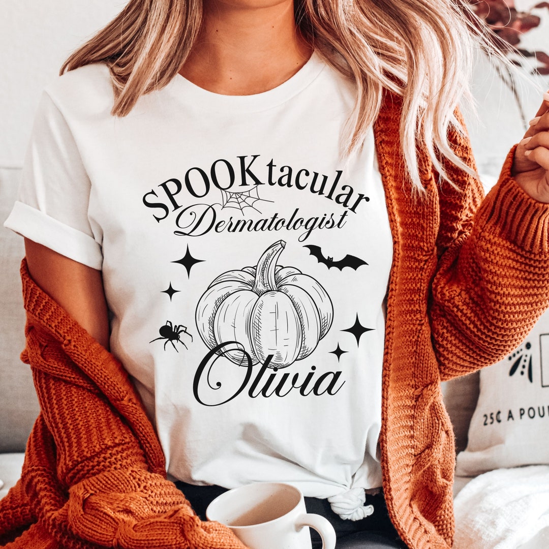 Spooktacular Dermatologist Halloween Shirt, Personalized Halloween Skin ...