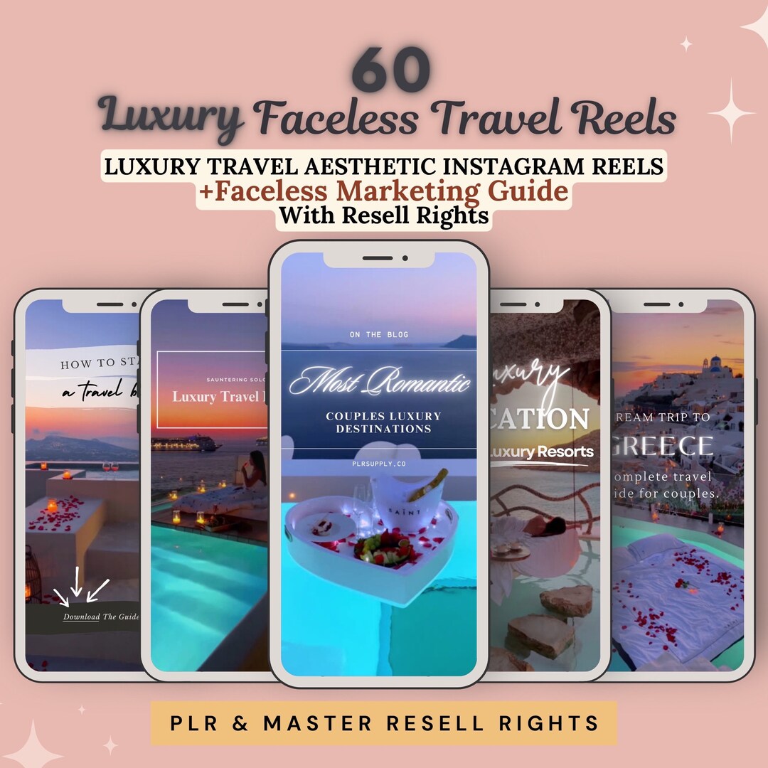 60 Luxury Travel Reels: Faceless Instagram Templates Travel Influencer ...