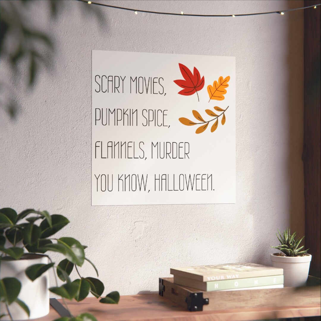 Funny Quote Matte Vertical Poster for Fall, Fall Wall Art Decor ...