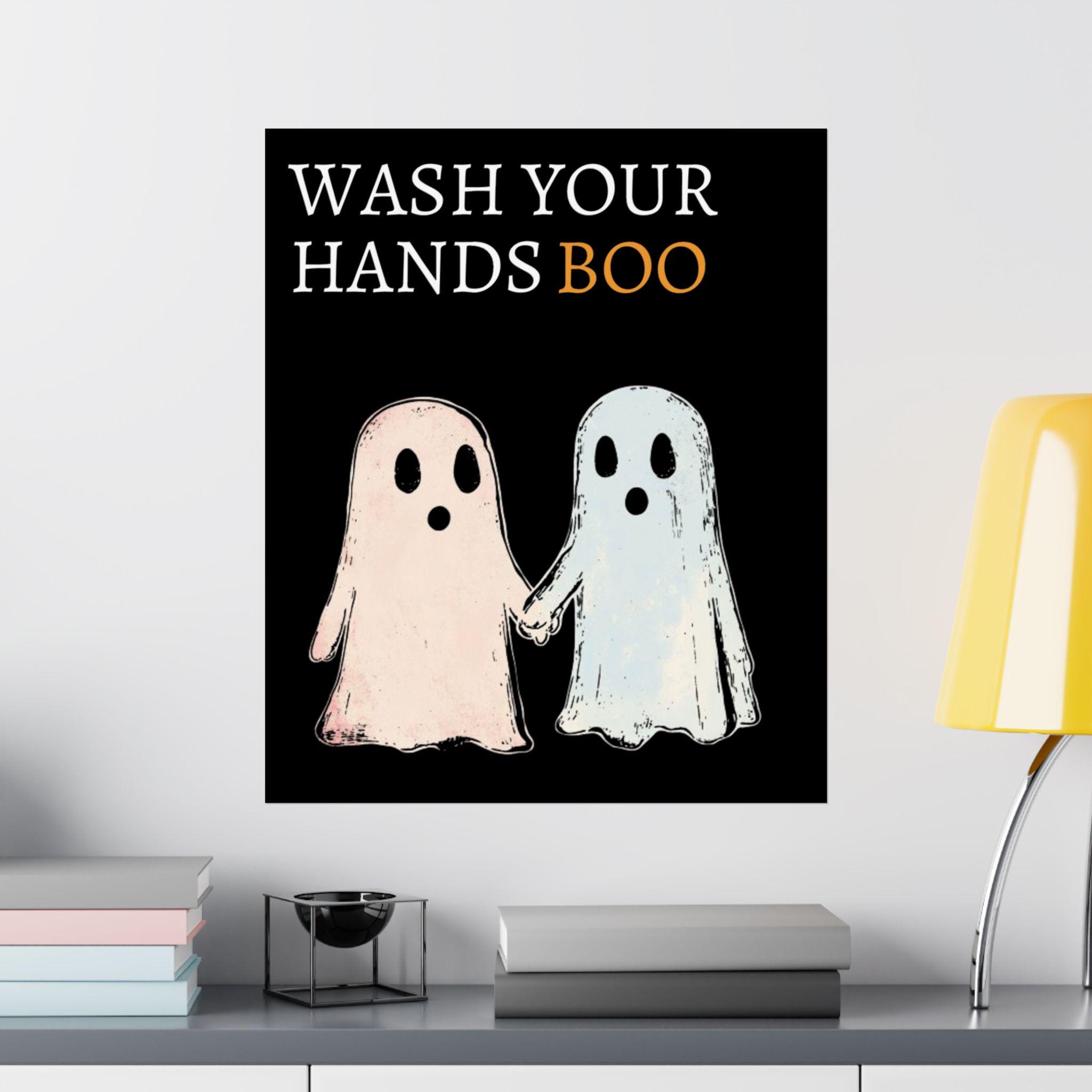 Wash Your Hands Boo Poster, Halloween Bathroom Decor, Halloween ...