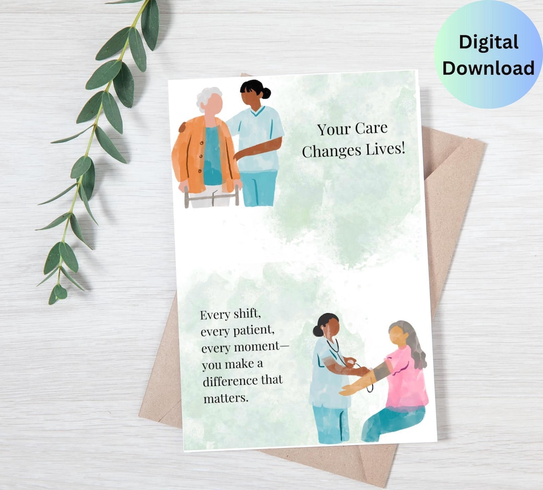 Nurse Appreciation Card – "your Care Changes Lives" Message for Nurses ...