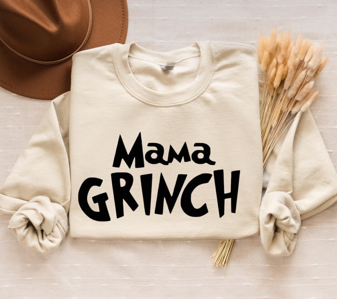 Mama Grinch Crewneck, Christmas Crewneck, Fun Mom Shirts, Grinch ...