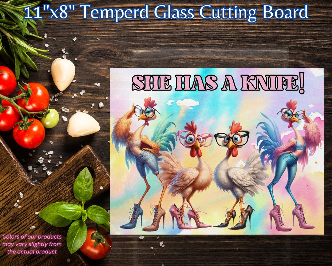 She Has A Knife,sassy Chicks ,chicken Cutting Board, Gift for Moms ...