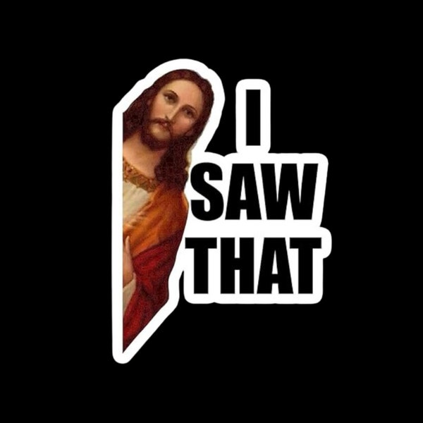 Jesus I Saw That Sticker - Etsy