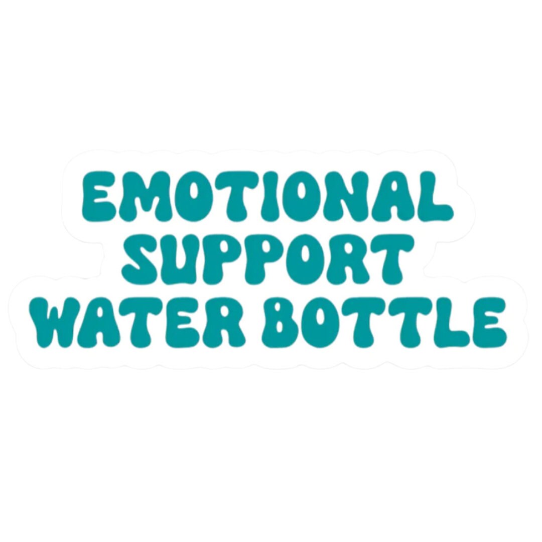 Emotional Support Water Bottle / Die Cut Sticker / Stocking - Etsy
