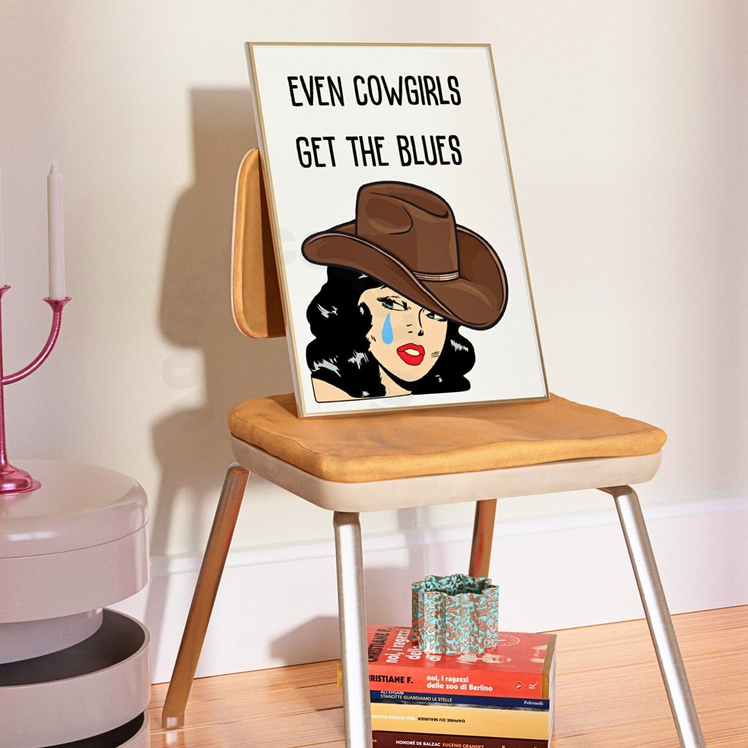 Trendy Coastal Cowgirl Digital Prints, Even Cowgirls Get the Blues ...