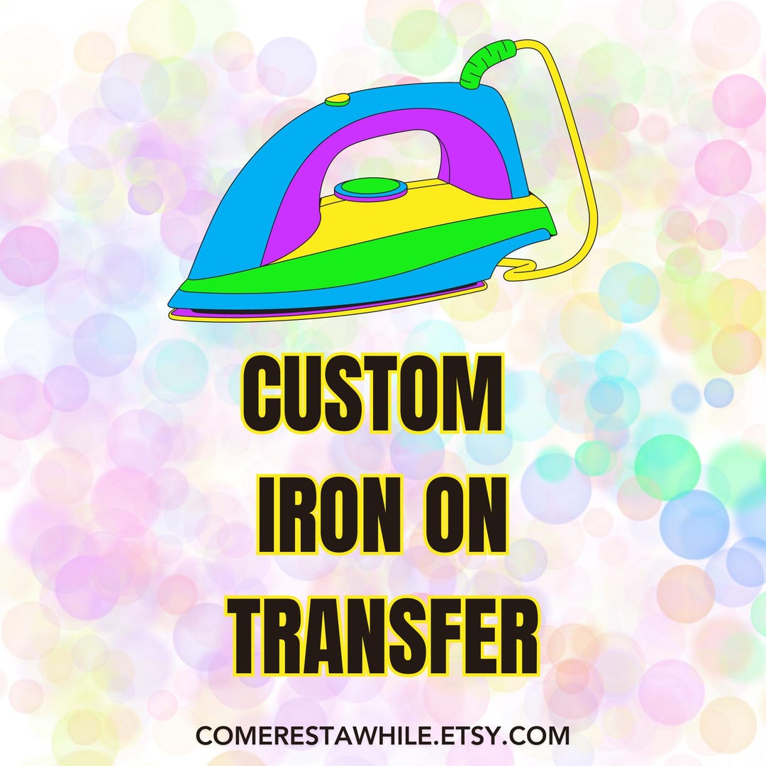 Custom Iron on Transfer Decals: Personalised T-shirt Logos - Etsy