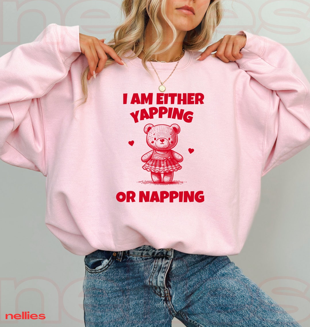 Yapping or Napping Shirt Yapper Shirt Yap Shirt Ironic Shirt Unhinged ...