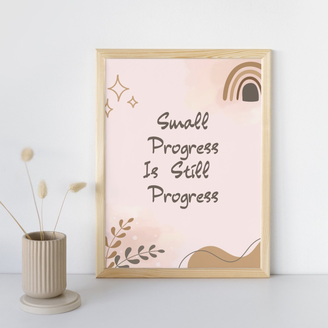 Printable Wall Art Small Progress is Still Progress Home Decor Prints ...