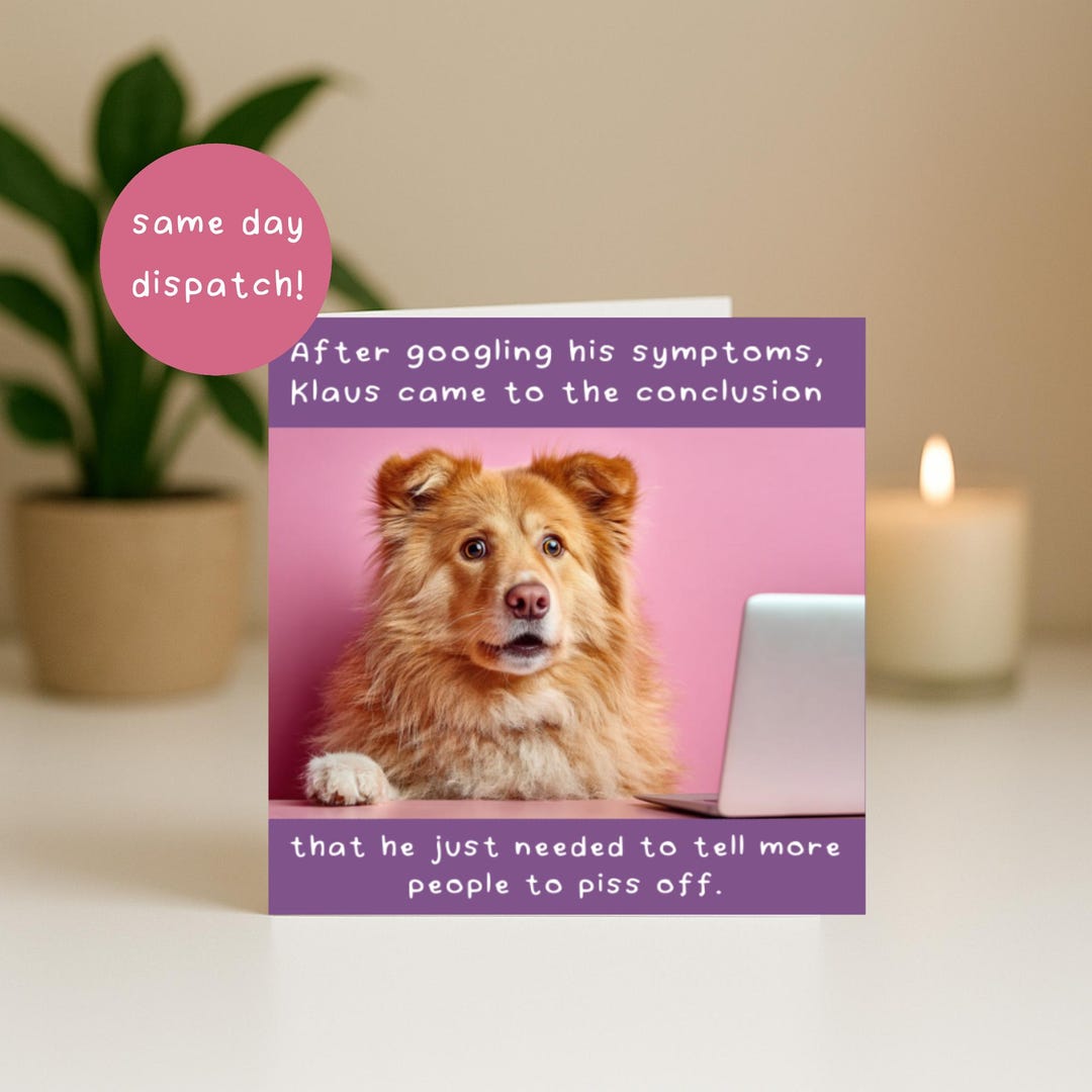 Funny Dog Birthday Card | Humorous Meme Style Design | Same Day ...