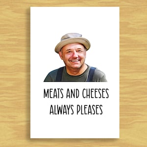 Meats and Cheeses Card | Bob Mortimer Card | Funny Card | Father's Day ...