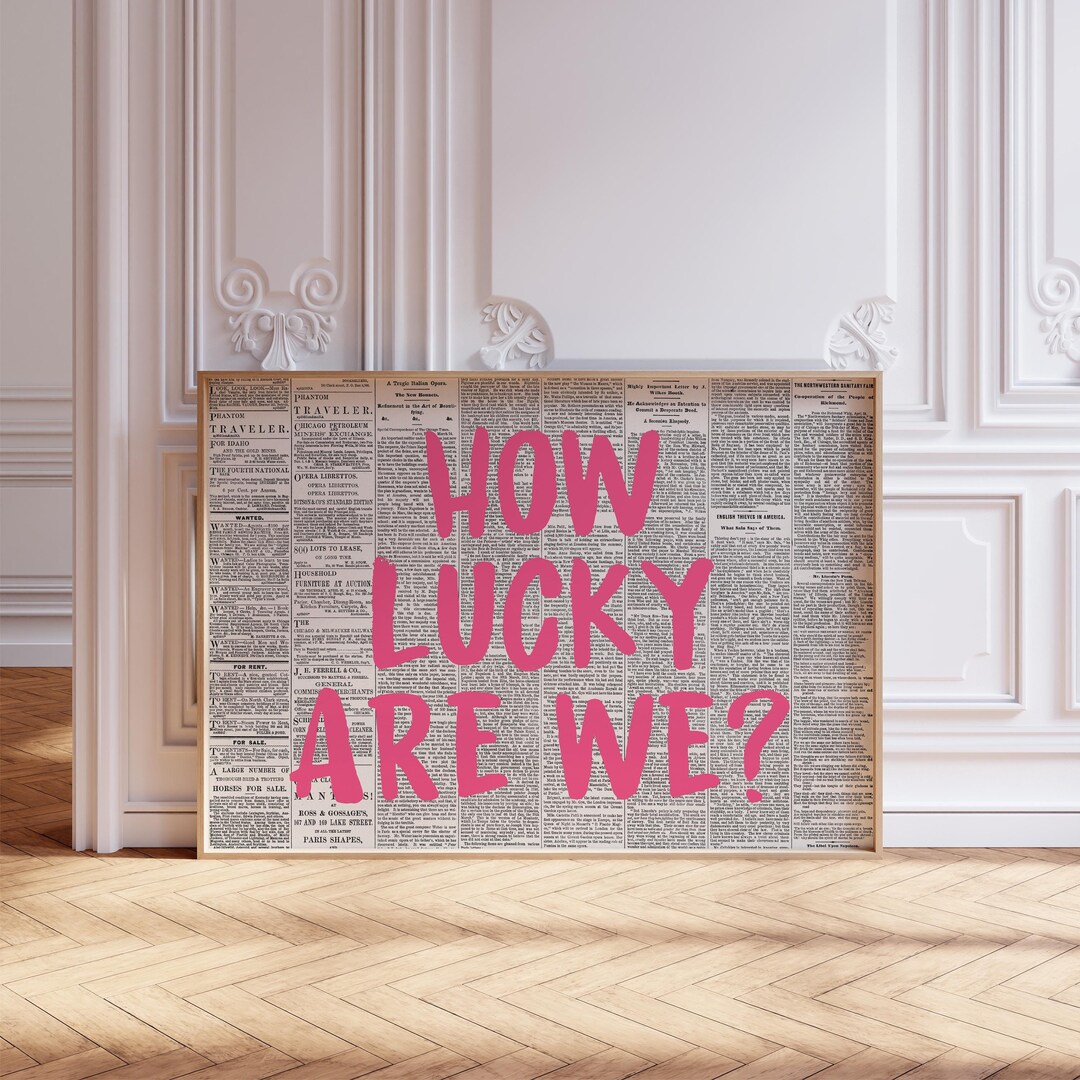 How Lucky Are We Wall Art Print, Retro Newspaper Poster, Trendy Pink ...