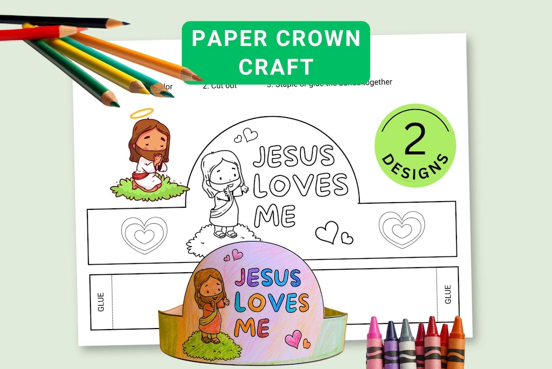 Paper Crown God Loves Me, Sunday School Printable Craft for Kids ...