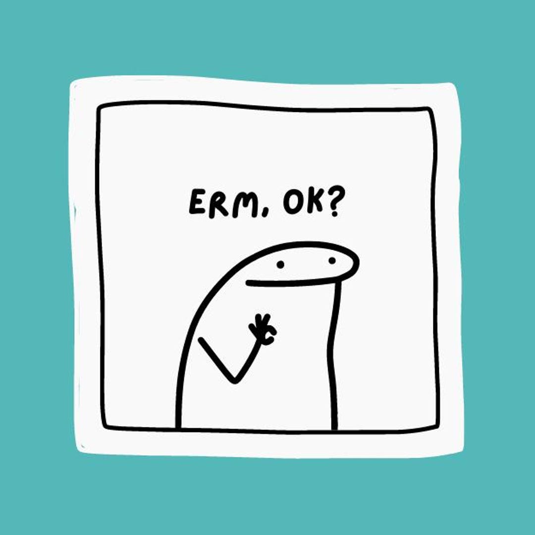 Erm, Ok? Sticker || Gen Z Meme || Corporate Humor - Etsy