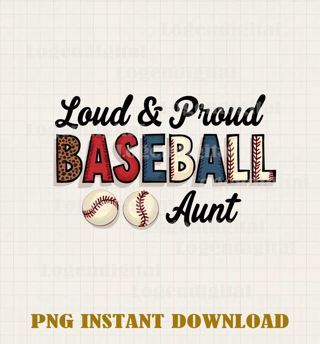 Loud and Proud Baseball Aunt PNG, Baseball Aunt PNG, Aunt Baseball ...
