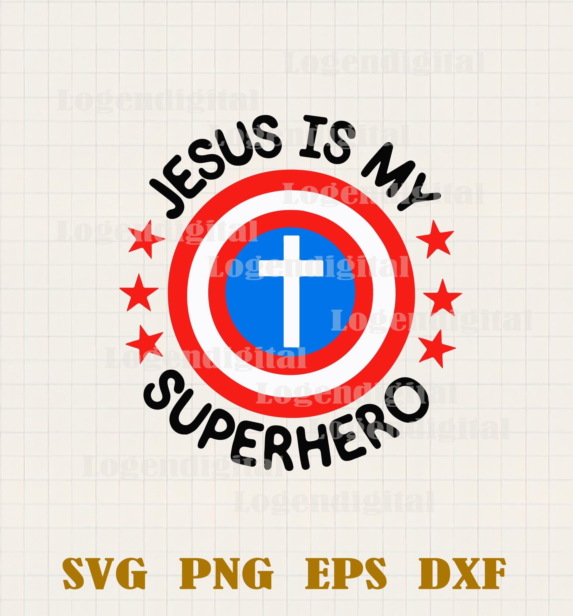 Jesus is My Superhero SVG, Jesus Svg Superhero Jesus God Svg Png Eps ...