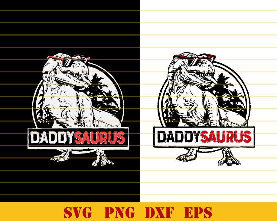 Daddysaurus SVG Jurassic Daddy Saurus Svg Daddysaurus T Rex Svg ...