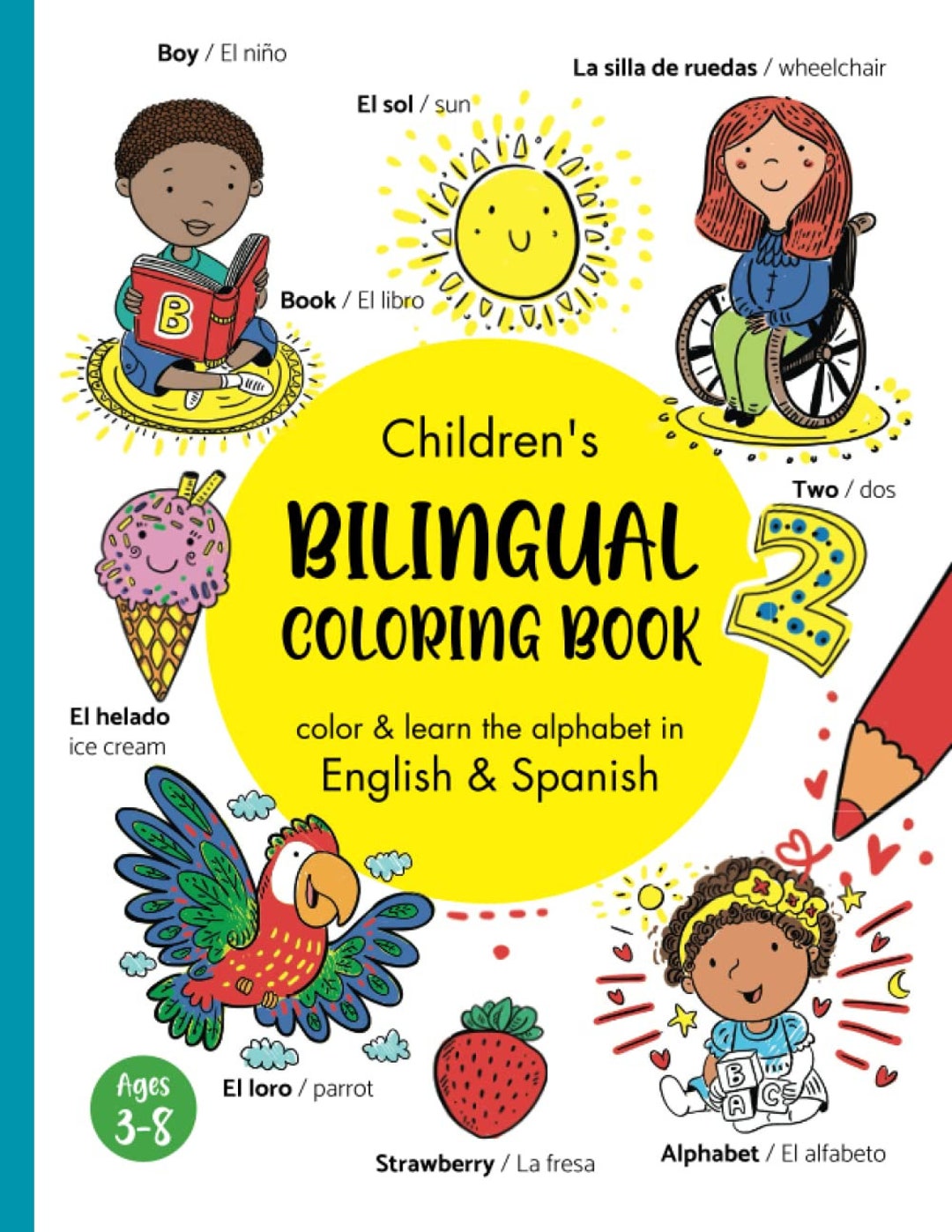 Childrens Bilingual Coloring Book - Color & Learn the Alphabet and ...