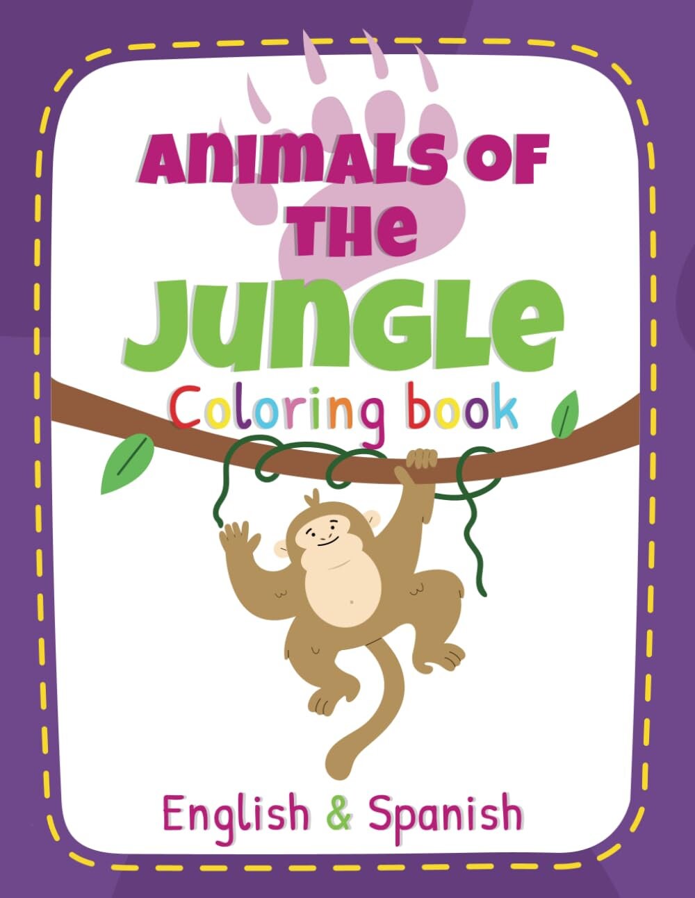 Animals of the Jungle: Coloring Book for Kids in English and Spanish ...