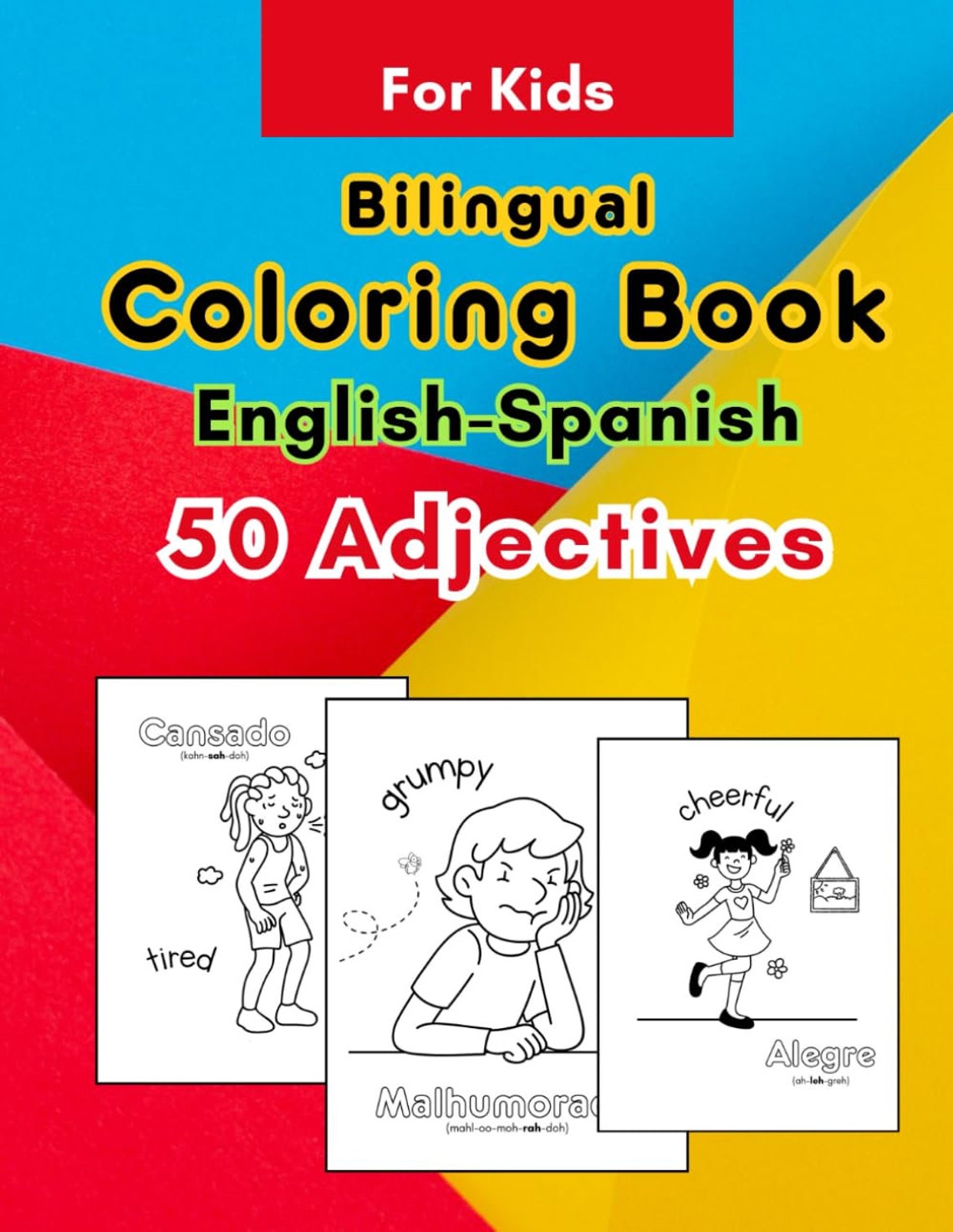 Bilingual Coloring Book for Kids Adjectives in English and Spanish: 50 ...