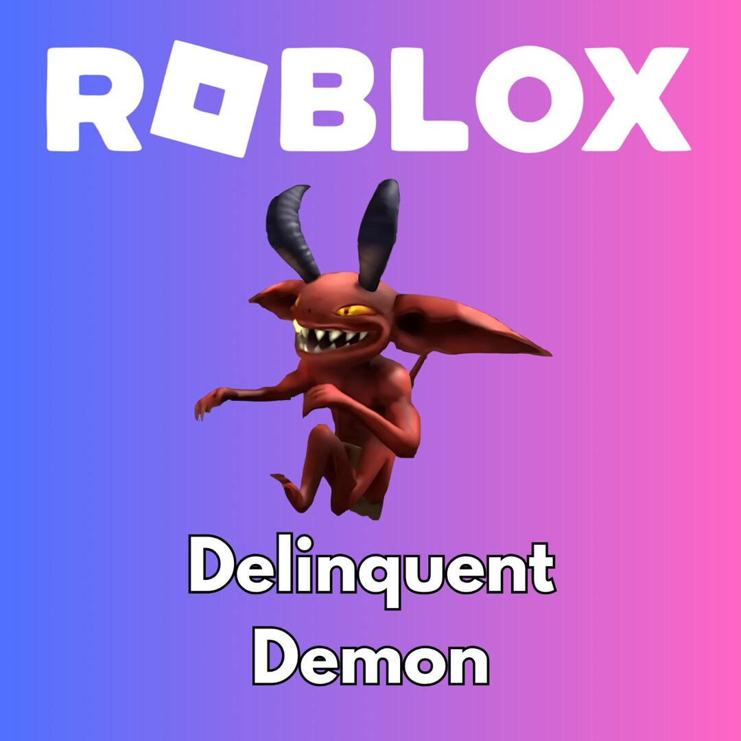 Roblox - Delinquent Demon DLC Key | Fast Delivery - Etsy