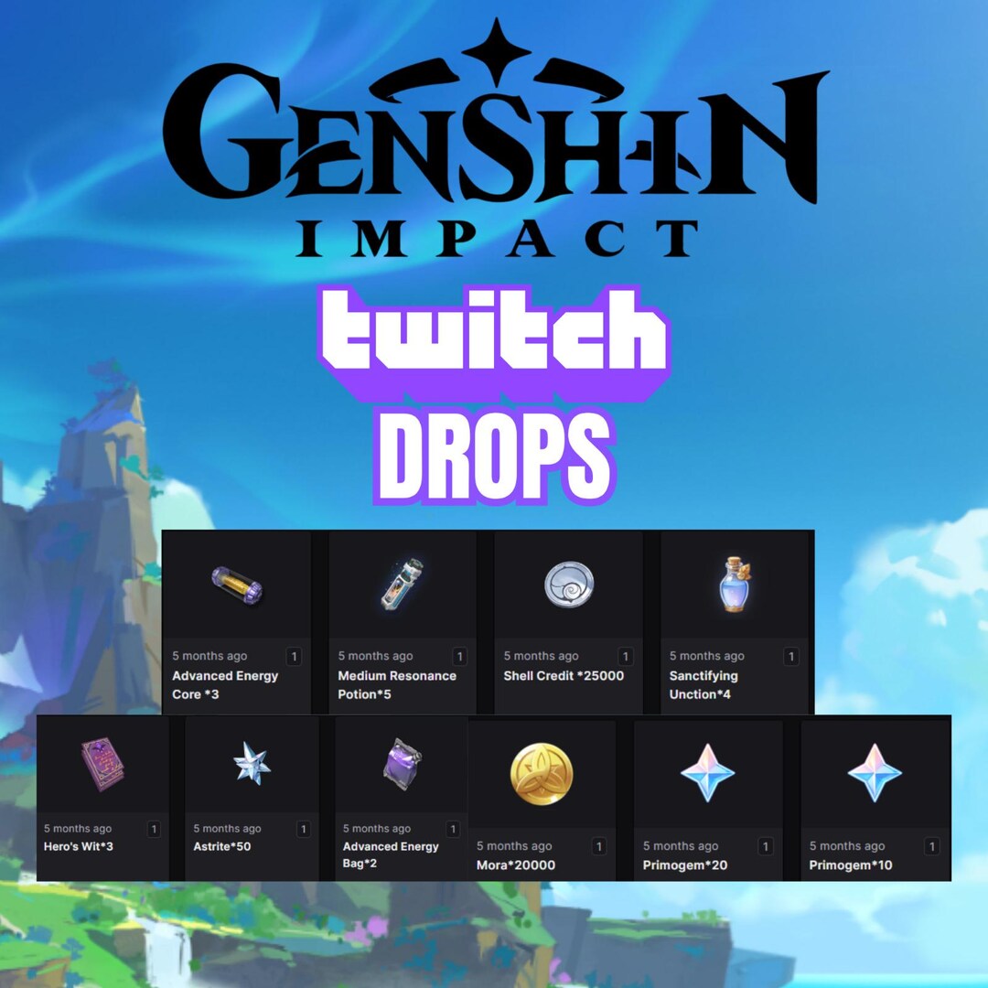 Genshin Impact Twitch Drops | 20k Mora + 30 Primogems + Items | Fast ...